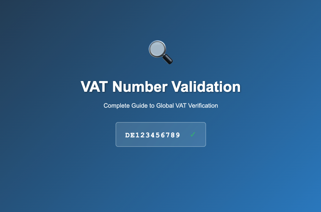 Top 5 Alternatives to VIES for VAT Number Validation (2025 Guide)